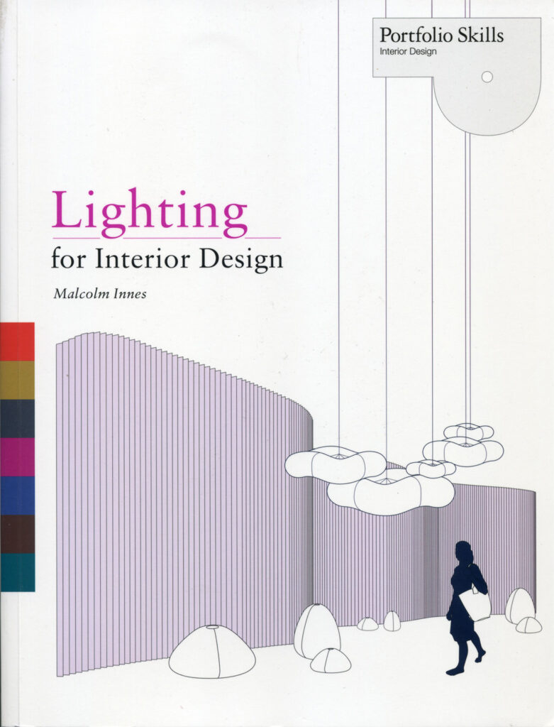 Lighting for Interior Design, de Malcolm Innes