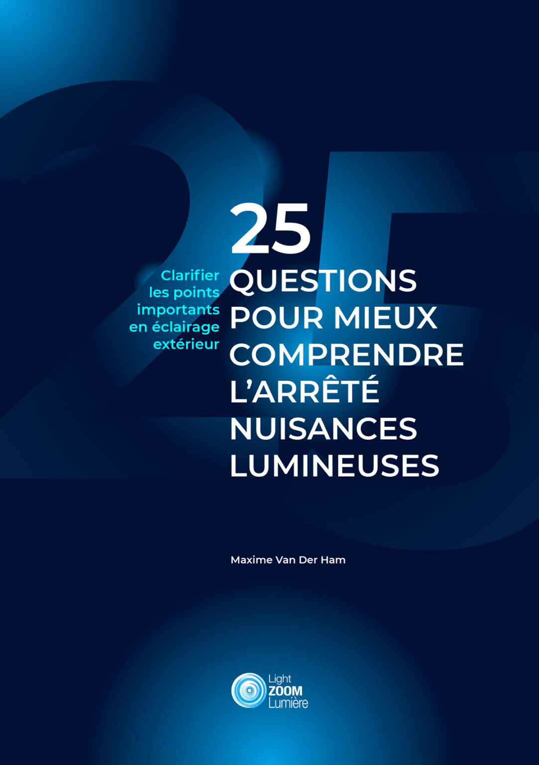 6 nouvelles prescriptions techniques en éclairage extérieur