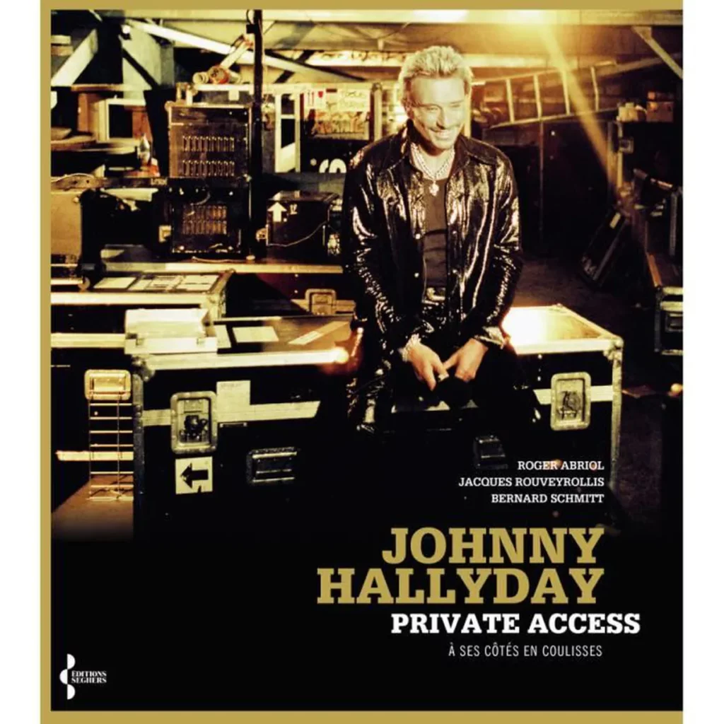 Johnny Hallyday private access, à ses côtés en coulisses